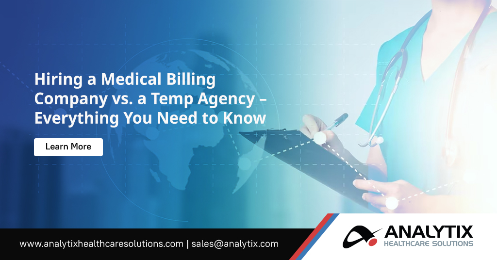 Hiring a Medical Billing Company vs. Temp Agency – Everything You Need ...